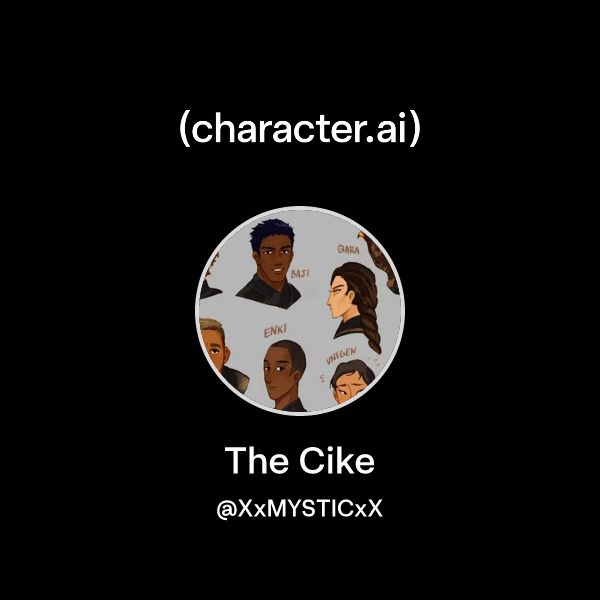 Chat with The Cike | character.ai | AI Chat, Reimagined–Your Words ...
