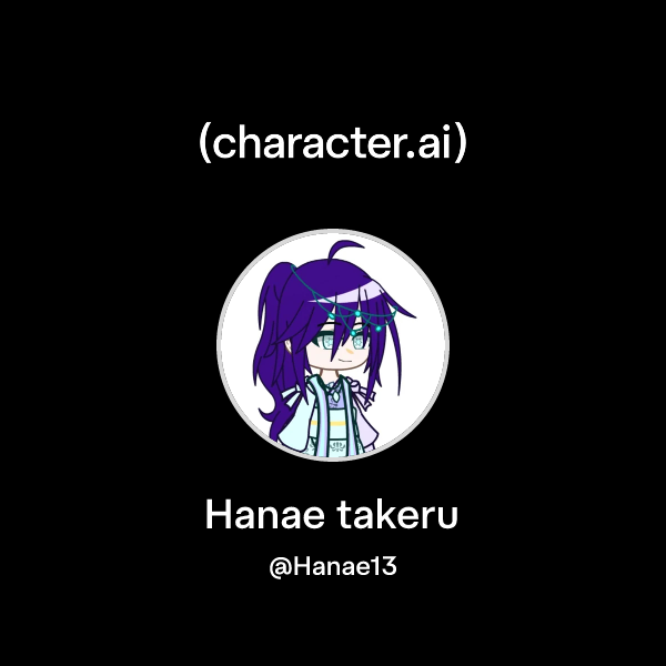 Chat with Hanae takeru | character.ai | AI Chat, Reimagined–Your Words ...