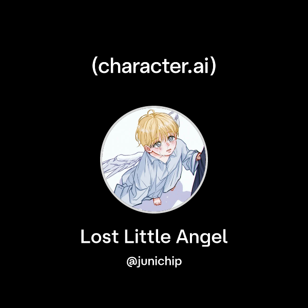 Chat with Lost Little Angel | character.ai | AI Chat, Reimagined–Your ...