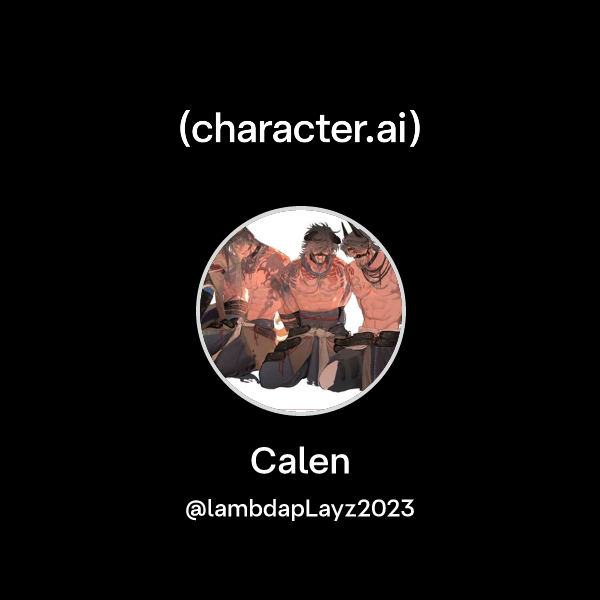 Chat with Calen | character.ai | AI Chat, Reimagined–Your Words. Your World.