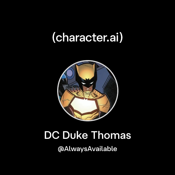 Chat with DC Duke Thomas | character.ai | AI Chat, Reimagined–Your ...