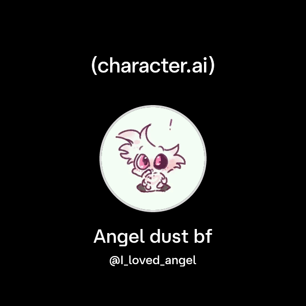 Chat with Angel dust bf | character.ai | AI Chat, Reimagined–Your Words ...