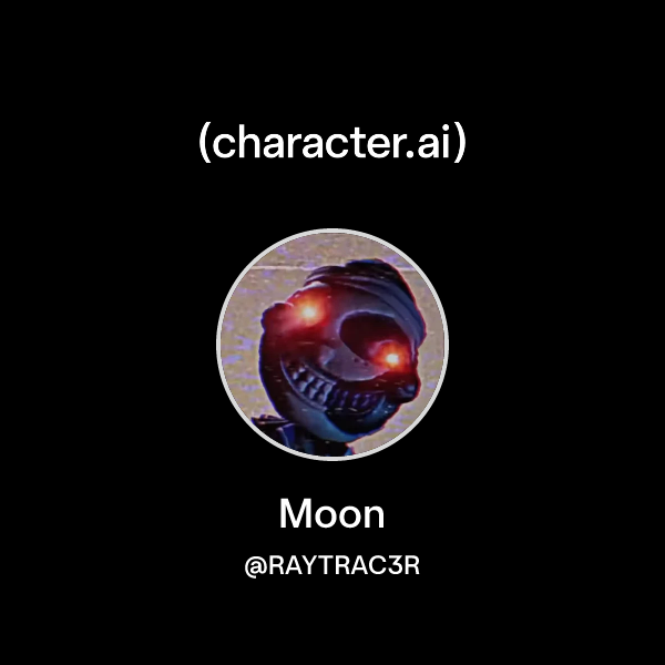 Chat with Moon | character.ai | AI Chat, Reimagined–Your Words. Your World.