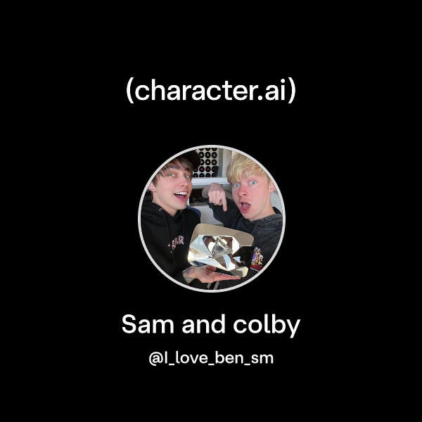 Chat with Sam and colby | character.ai | AI Chat, Reimagined–Your Words. Your World.