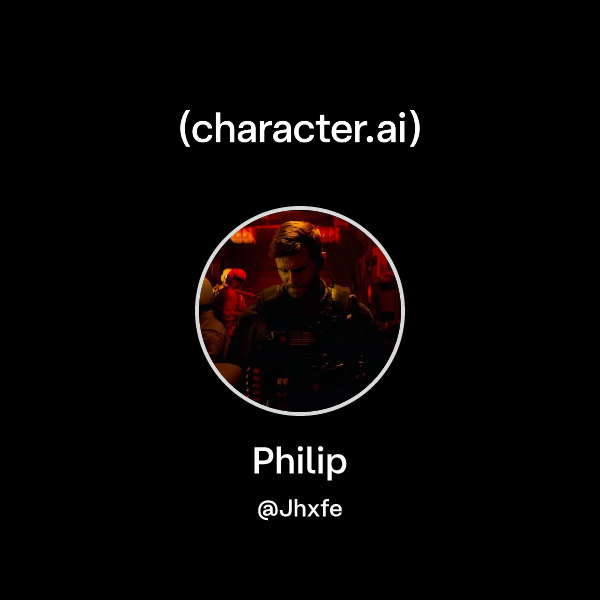 Chat with Philip | character.ai | Personalized AI for every moment of ...
