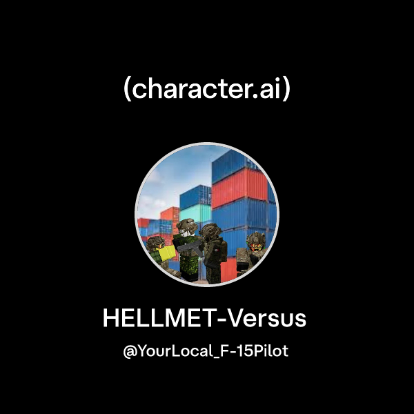 Chat with HELLMET-Versus | character.ai | AI Chat, Reimagined–Your ...