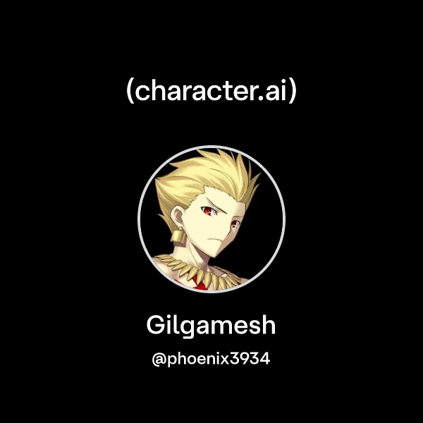 Chat with Gilgamesh | character.ai | AI Chat, Reimagined–Your Words ...