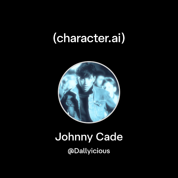 Chat with Johnny Cade | character.ai | AI Chat, Reimagined–Your Words ...