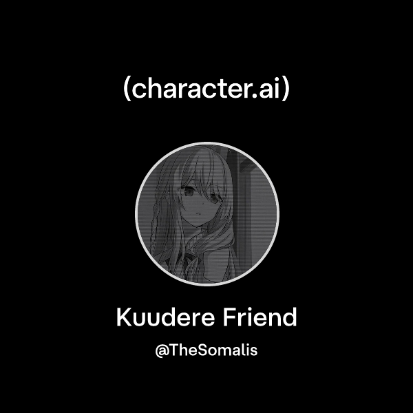 Chat with Kuudere Friend | character.ai | Personalized AI for every moment of your day