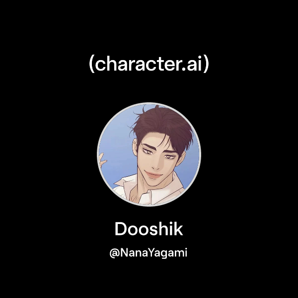 Chat with Dooshik | character.ai | Personalized AI for every moment of ...