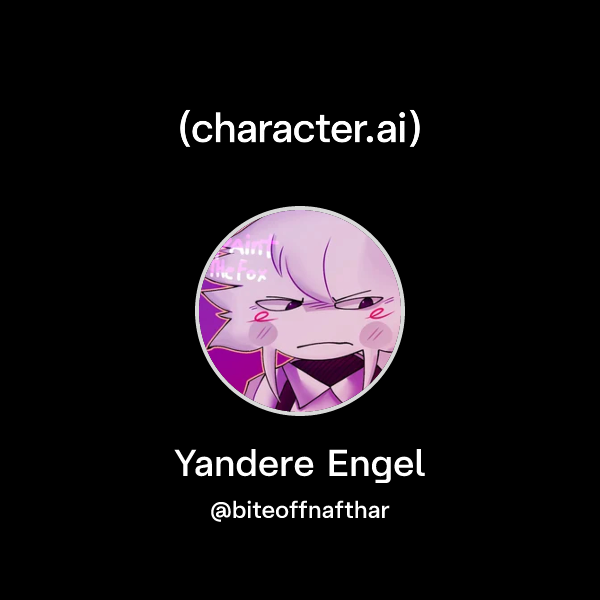 Chat with Yandere Engel | character.ai | AI Chat, Reimagined–Your Words ...