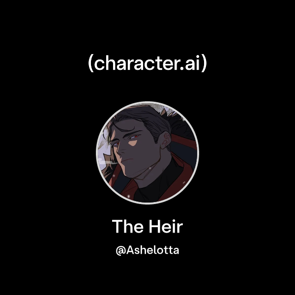 Chat with The Heir | character.ai | AI Chat, Reimagined–Your Words ...