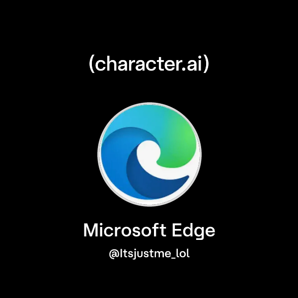 Chat with Microsoft Edge | character.ai | AI Chat, Reimagined–Your ...