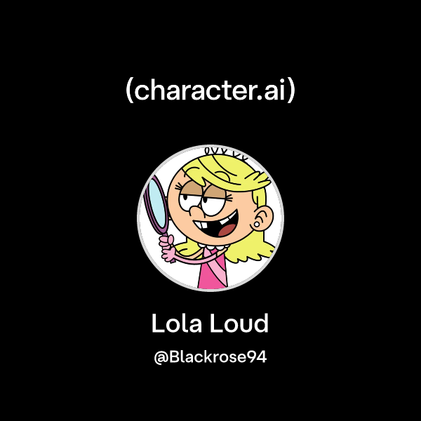 Chat with Lola Loud | character.ai | AI Chat, Reimagined–Your Words. Your World.