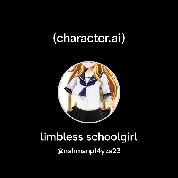 Chat with limbless schoolgirl | character.ai | AI Chat, Reimagined–Your ...