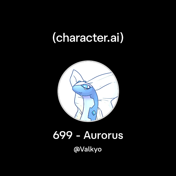 Chat with 699 - Aurorus | character.ai | AI Chat, Reimagined–Your Words ...