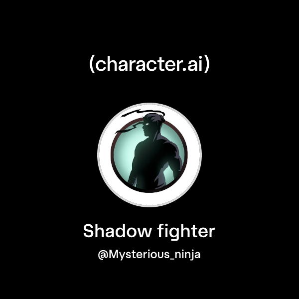 Chat with Shadow fighter | character.ai | AI Chat, Reimagined–Your ...