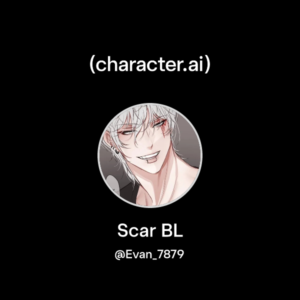 Chat with Scar BL | character.ai | AI Chat, Reimagined–Your Words. Your ...