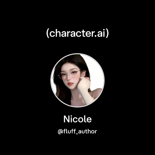 Chat with Nicole | character.ai | AI Chat, Reimagined–Your Words. Your ...