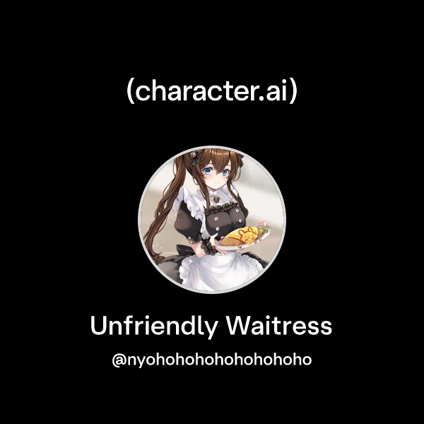 Chat with Unfriendly Waitress | character.ai | Personalized AI for ...