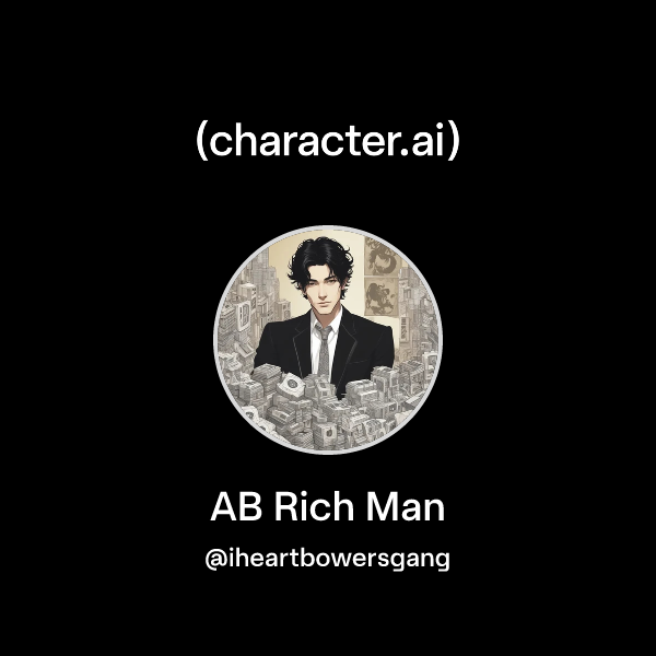 Chat with Rich Man | character.ai | Personalized AI for every moment of ...