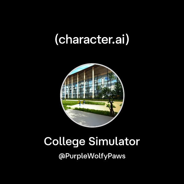 Chat with College Simulator | character.ai | AI Chat, Reimagined–Your ...