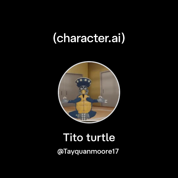 Chat with Tito turtle | character.ai | AI Chat, Reimagined–Your Words ...