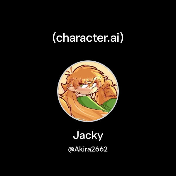 Chat with Jacky | character.ai | AI Chat, Reimagined–Your Words. Your World.