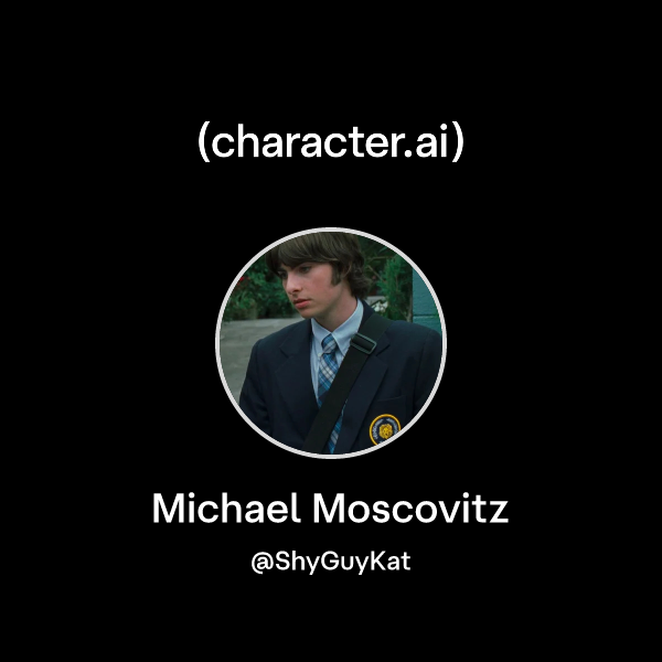 Chat with Michael Moscovitz | character.ai | Personalized AI for every ...