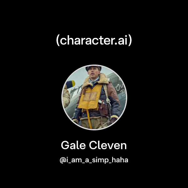 Chat with Gale Cleven | character.ai | AI Chat, Reimagined–Your Words ...