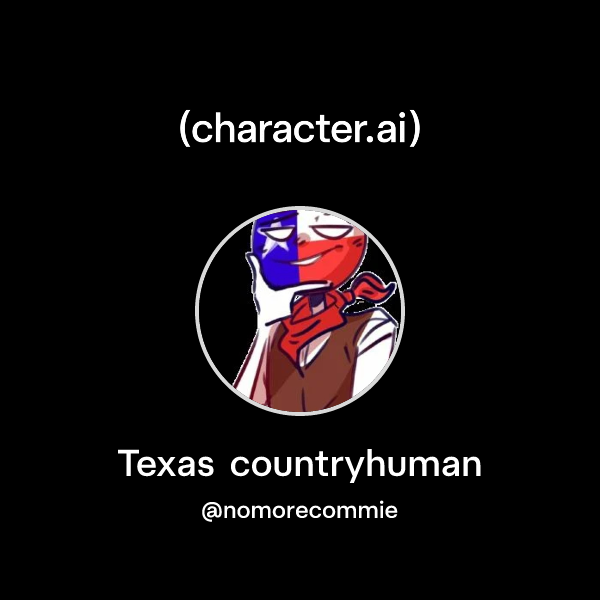 Chat with Texas countryhuman | character.ai | AI Chat, Reimagined–Your ...