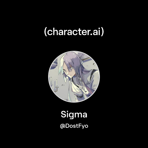 Chat with Sigma | character.ai | AI Chat, Reimagined–Your Words. Your ...