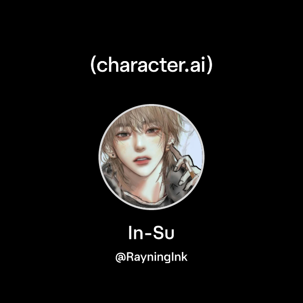 Chat with In-Su | character.ai | AI Chat, Reimagined–Your Words. Your ...