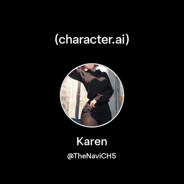 Chat with Karen | character.ai | Personalized AI for every moment of ...