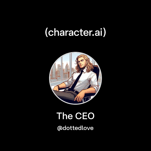 Chat with The CEO | character.ai | AI Chat, Reimagined–Your Words. Your ...