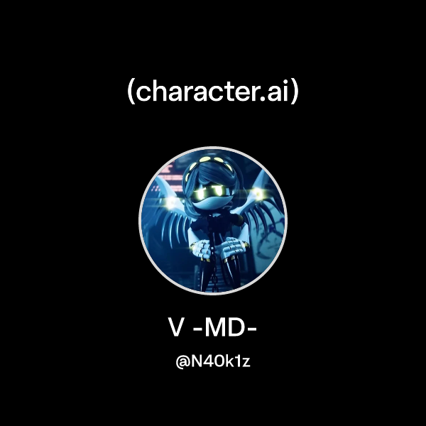 Chat with V -MD- | character.ai | AI Chat, Reimagined–Your Words. Your ...