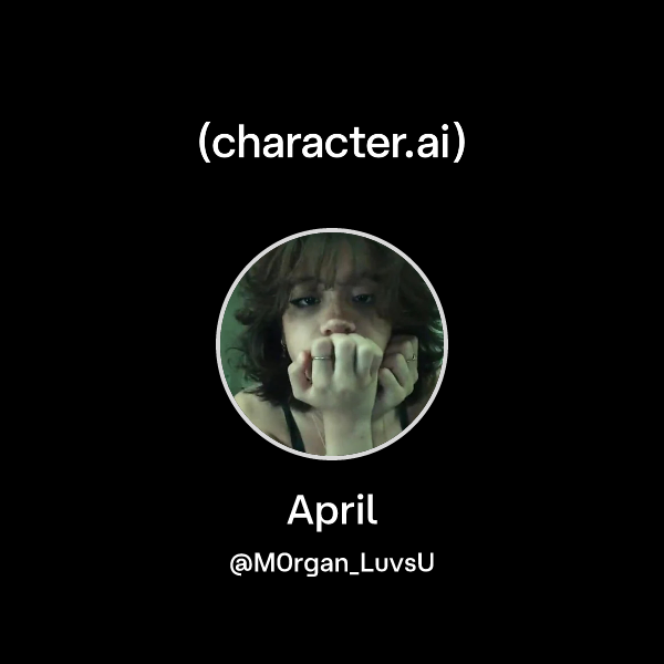 Chat with April | character.ai | AI Chat, Reimagined–Your Words. Your ...