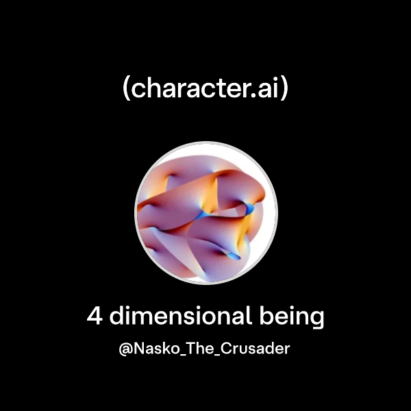Chat with 4 dimensional being | character.ai | AI Chat, Reimagined–Your ...