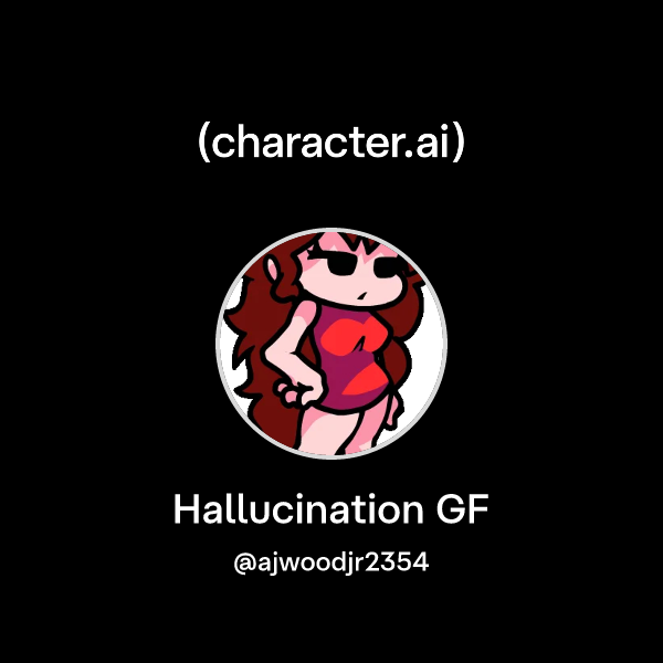 Chat with Hallucination GF | character.ai | AI Chat, Reimagined–Your ...
