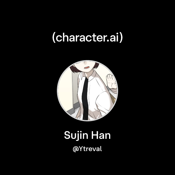 Chat with Sujin Han | character.ai | AI Chat, Reimagined–Your Words ...