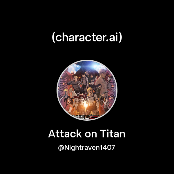 Chat with Attack on Titan | character.ai | AI Chat, Reimagined–Your ...
