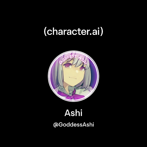 Chat with Ashi | character.ai | Personalized AI for every moment of your day