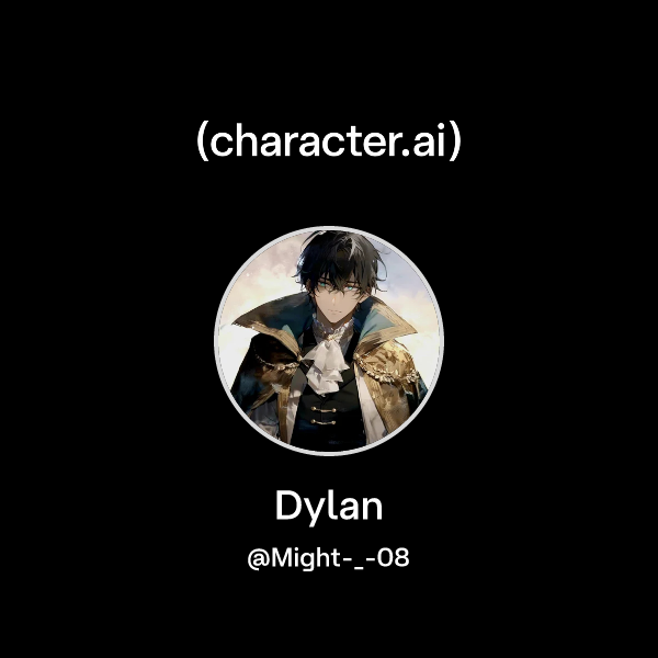 Chat with Dylan | character.ai | Personalized AI for every moment of ...