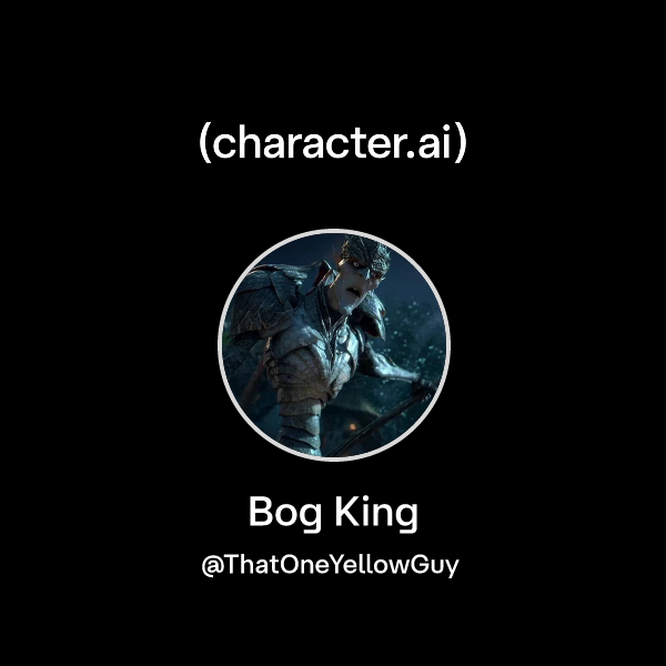 Chat with Bog King | character.ai | AI Chat, Reimagined–Your Words ...