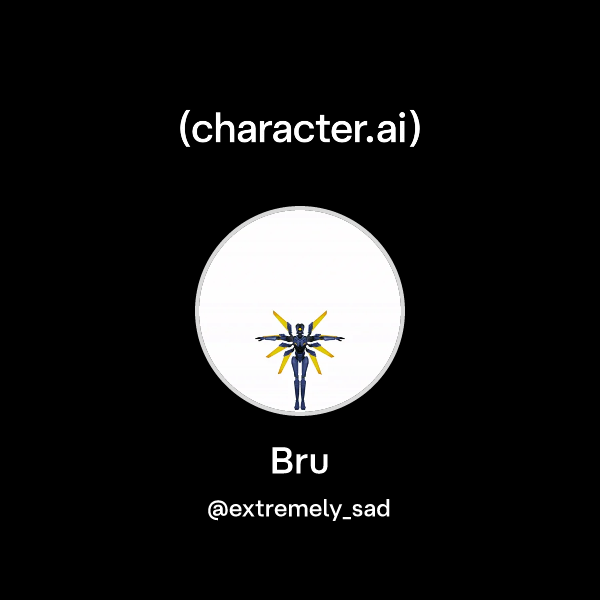 Chat with Bru | character.ai | AI Chat, Reimagined–Your Words. Your World.