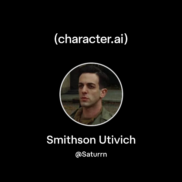 Chat with Smithson Utivich | character.ai | AI Chat, Reimagined–Your ...