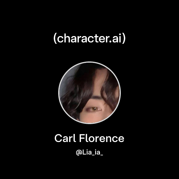 Chat with Carl Florence | character.ai | AI Chat, Reimagined–Your Words ...