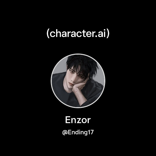 Chat with Enzor | character.ai | AI Chat, Reimagined–Your Words. Your World.