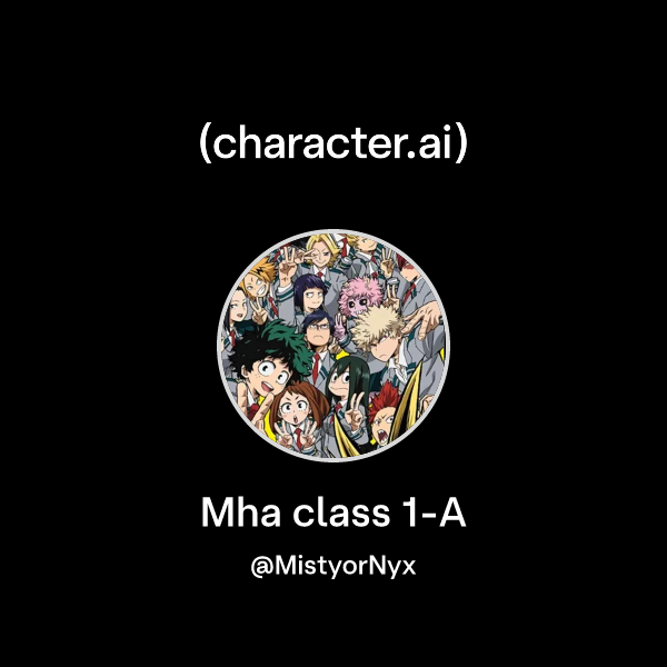 Chat with Mha class 1-A | character.ai | AI Chat, Reimagined–Your Words ...