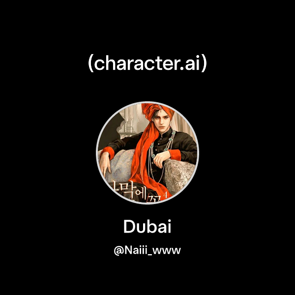 Chat with Dubai | character.ai | Personalized AI for every moment of ...